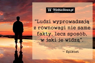 Epiktet - cytaty sentecje aforyzmy