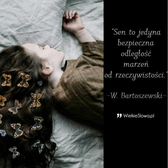 Sen i bezsenność - cytaty, sentencje, aforyzmy o śnie i bezsenności